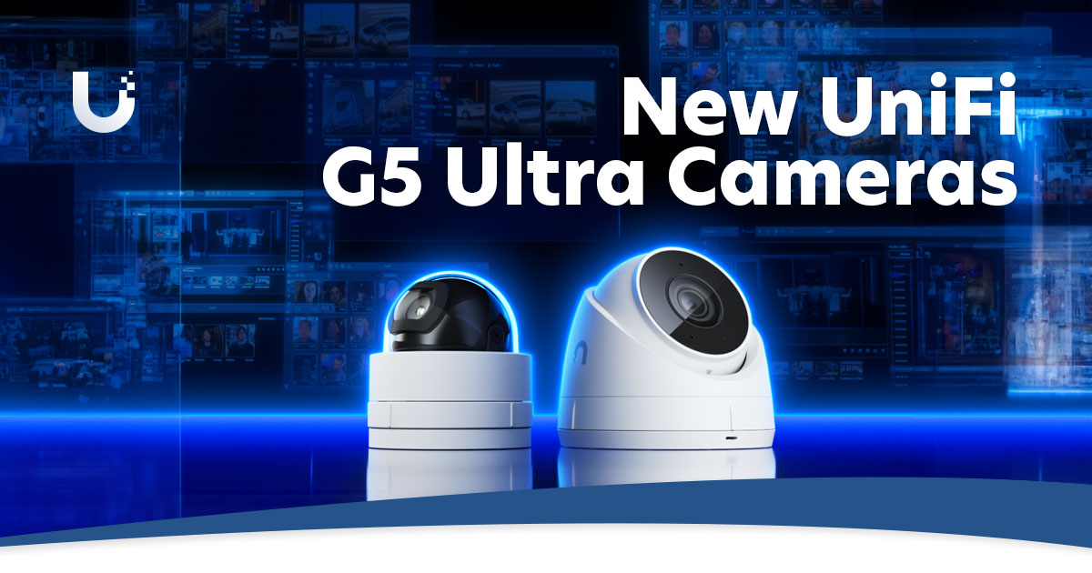New UniFi G5 Ultra Cameras